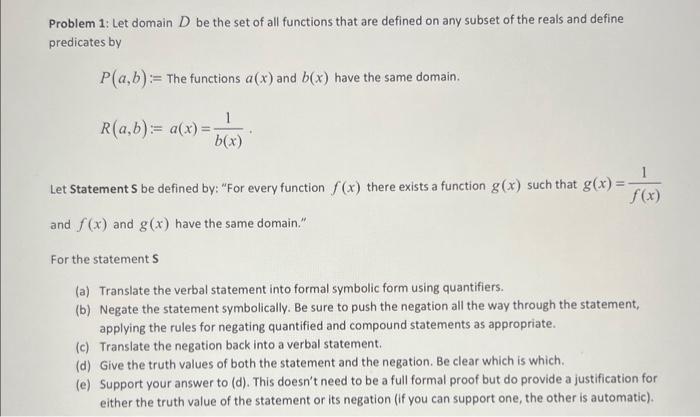 Solved Problem 1: Let domain D be the set of all functions | Chegg.com