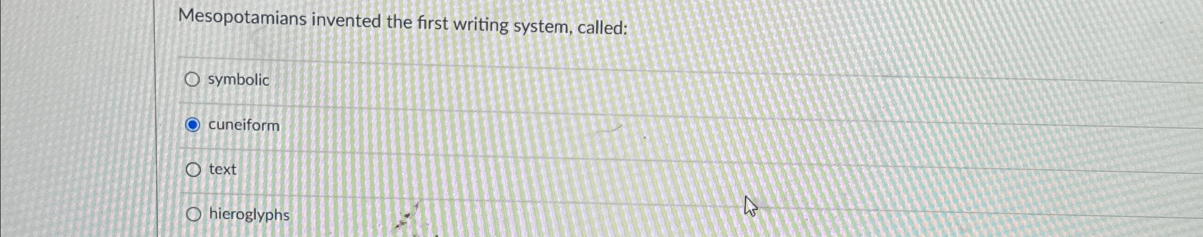 Solved Mesopotamians invented the first writing system, | Chegg.com