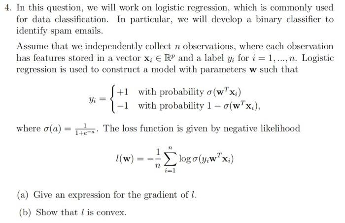 4. In this question, we will work on logistic | Chegg.com