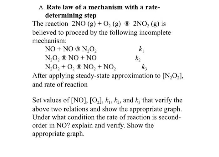 Solved A. Rate law of a mechanism with a rate- determining | Chegg.com
