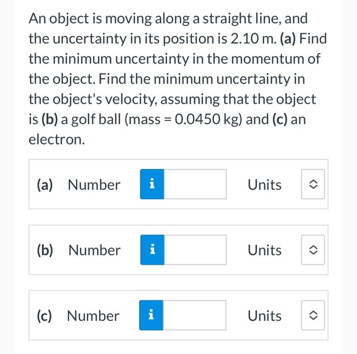 Solved An object is moving along a straight line, and the | Chegg.com