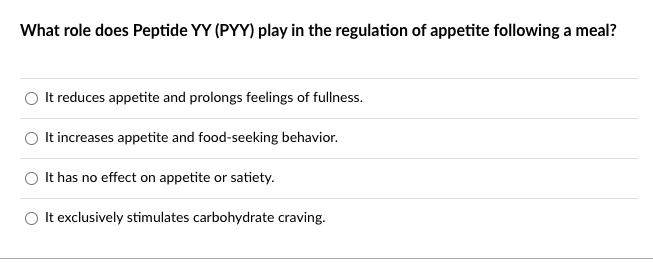Solved What role does Peptide YY (PYY) ﻿play in the | Chegg.com
