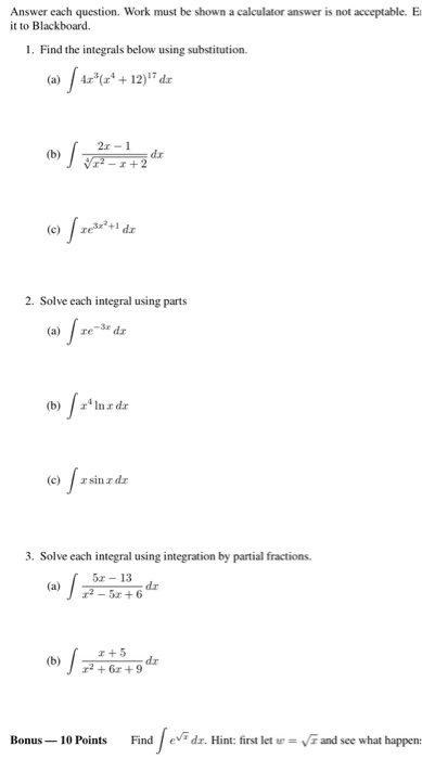 Solved Answer each question. Work must be shown a calculator | Chegg.com