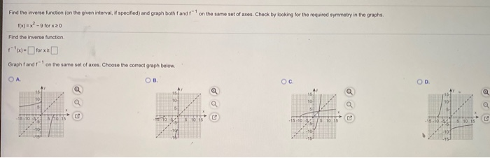 Solved Find the inverse function (on the given interval, | Chegg.com