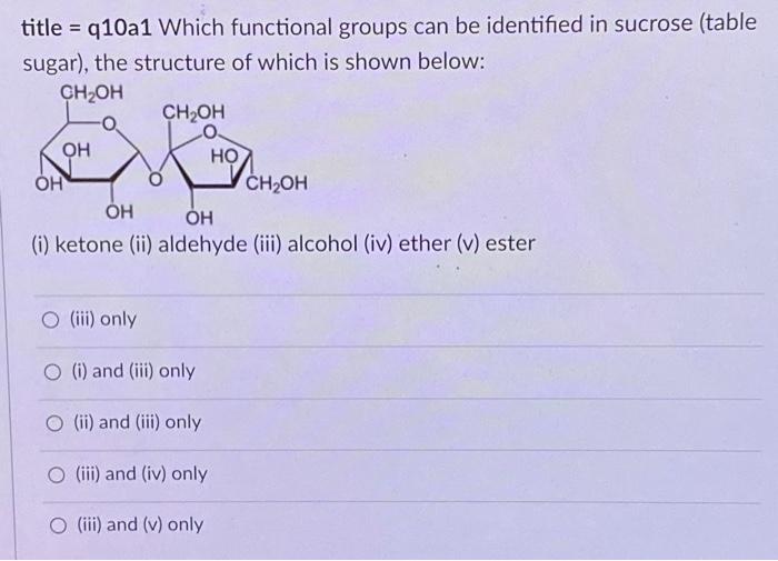 Solved title =q10a1 Which functional groups can be | Chegg.com