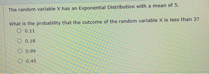 Solved The random variable X has an Exponential Distribution | Chegg.com
