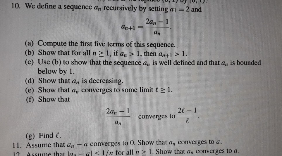 Solved 10 We Define A Sequence An Recursively By Setting Ai 7386