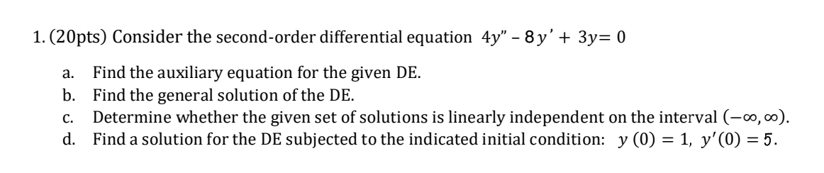 Solved (20pts) ﻿Consider the second-order differential | Chegg.com