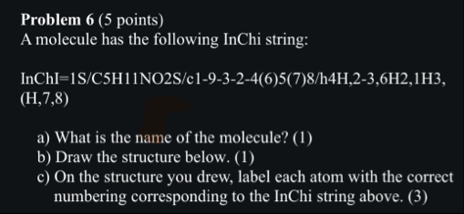 Solved Problem 6 (5 ﻿points)A molecule has the following | Chegg.com