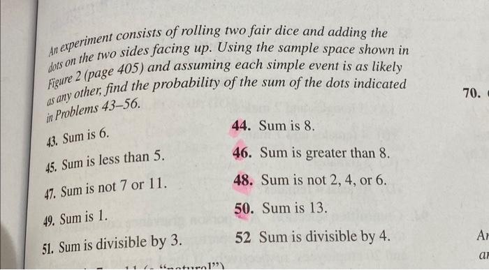 Solved An experiment consists of rolling two fair dice and | Chegg.com