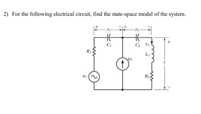 Solved 2) For the following electrical circuit, find the | Chegg.com