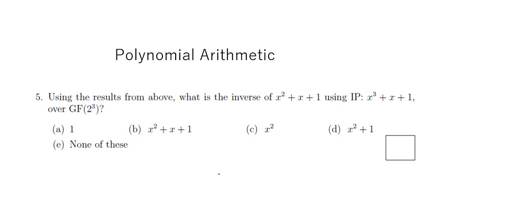 Solved 1 ﻿Polynomial ArithmeticWrite the Answers in the | Chegg.com