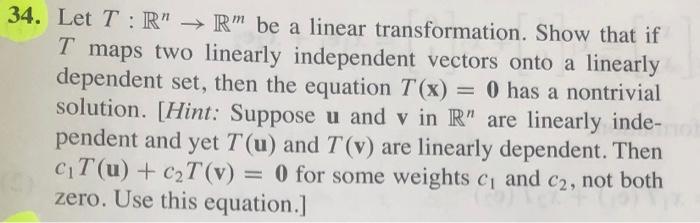 Solved 4. Let T:Rn→Rm be a linear transformation. Show that | Chegg.com