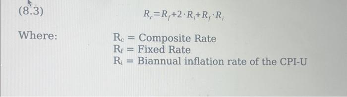 Solved (8.3) Rc=Rf+2⋅Ri+Rf⋅Ri Where: Rc= Composite Rate Rf= | Chegg.com