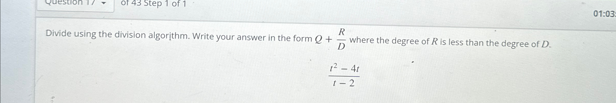 of 43 ﻿Step 1 ﻿of 1Divide using the division | Chegg.com