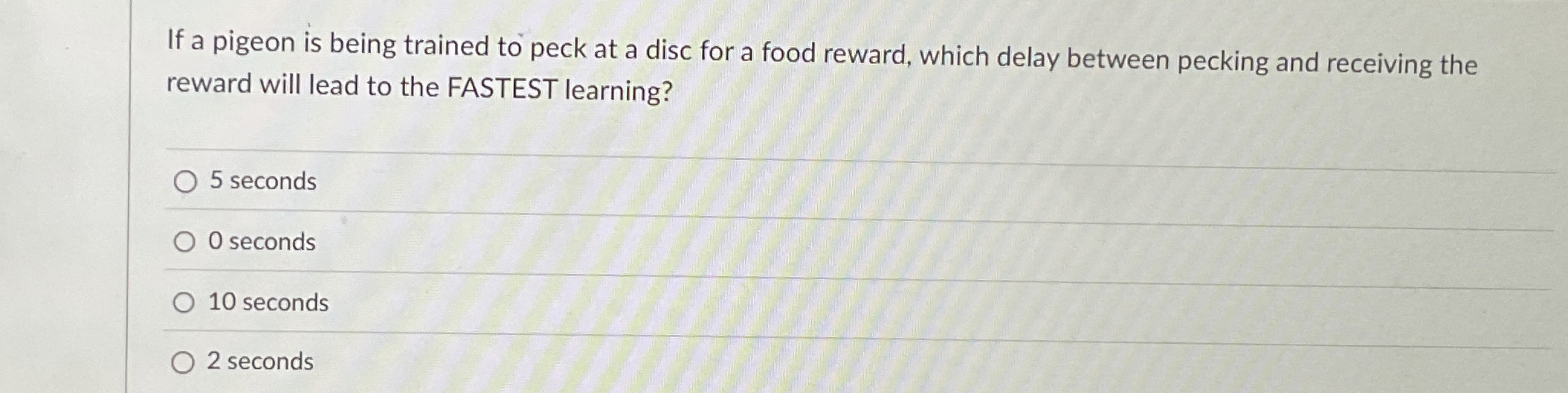 Solved If a pigeon is being trained to peck at a disc for a | Chegg.com