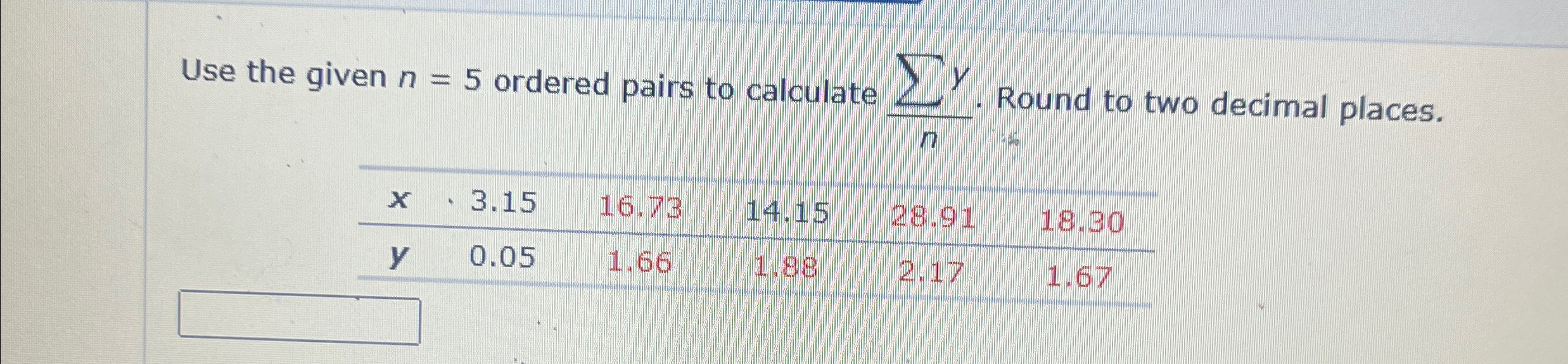 Solved Use the given n=5 ﻿ordered pairs to calculate ∑??y. | Chegg.com