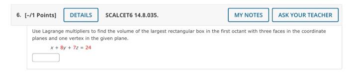 Solved Use Lagrange multipliers to find the volume of the | Chegg.com