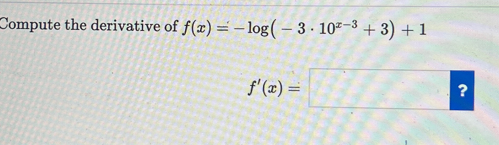 Solved Compute the derivative of | Chegg.com