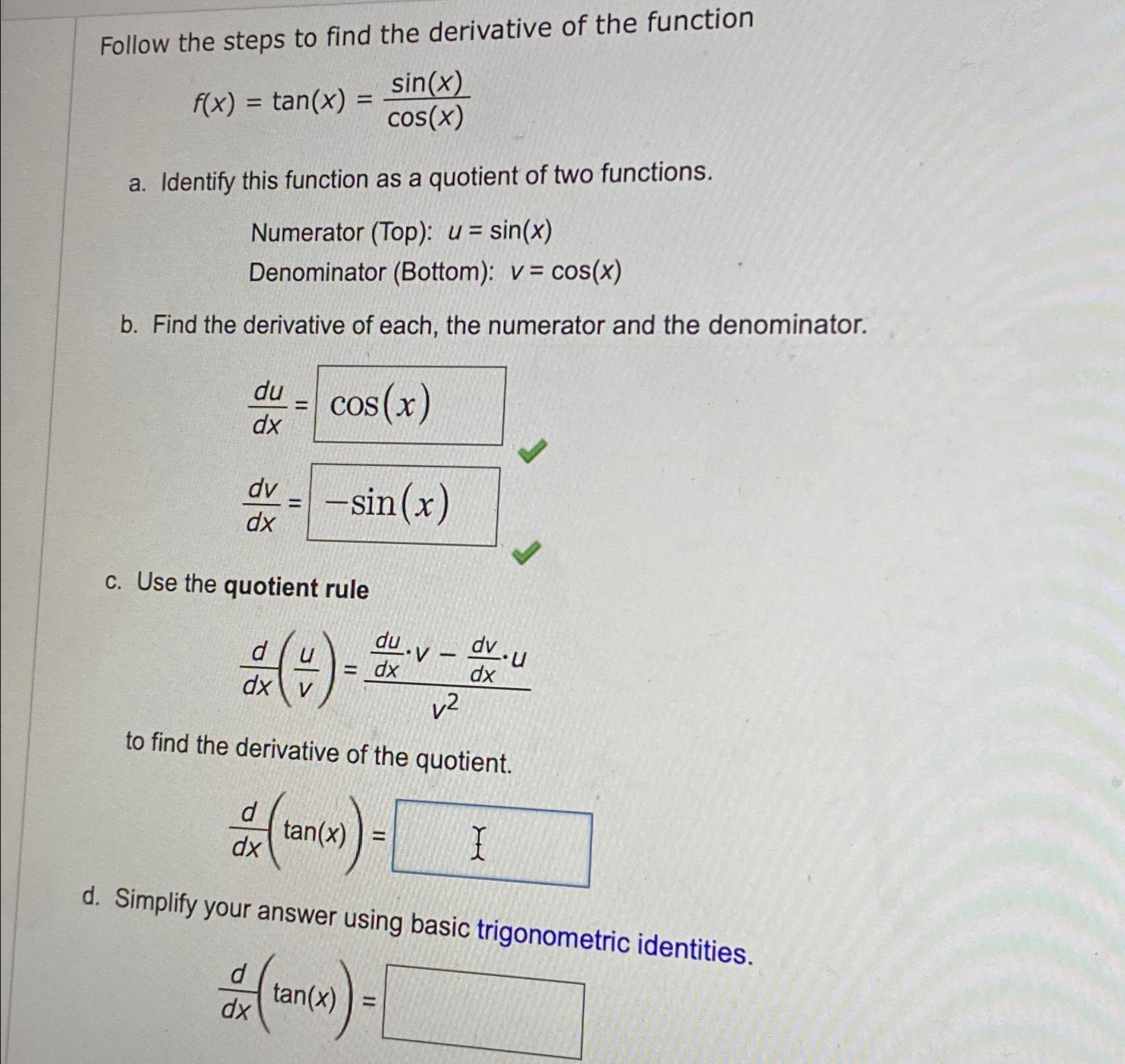 Solved Follow the steps to find the derivative of the | Chegg.com