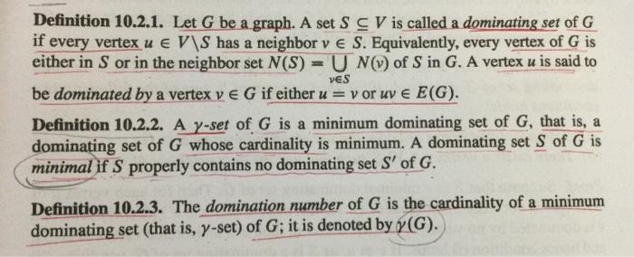 Solved 6.2. If D is a dominating set of a graph G, show that | Chegg.com