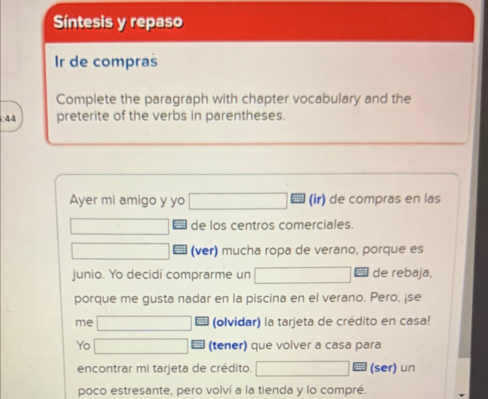 Solved Sintesis y repasoIr de comprasComplete the paragraph | Chegg.com