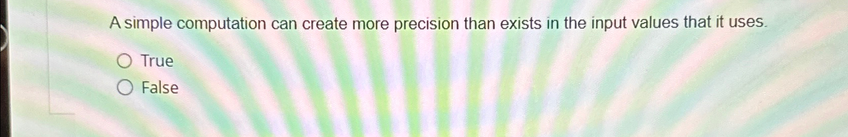 Solved A simple computation can create more precision than | Chegg.com