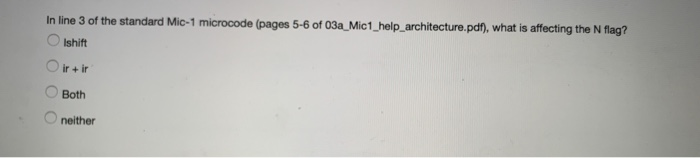 Solved In line 3 of the standard Mic-1 microcode (pages 5-6 | Chegg.com