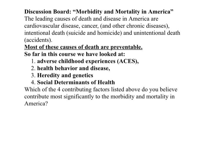 Solved Discussion Board: "Morbidity and Mortality in | Chegg.com