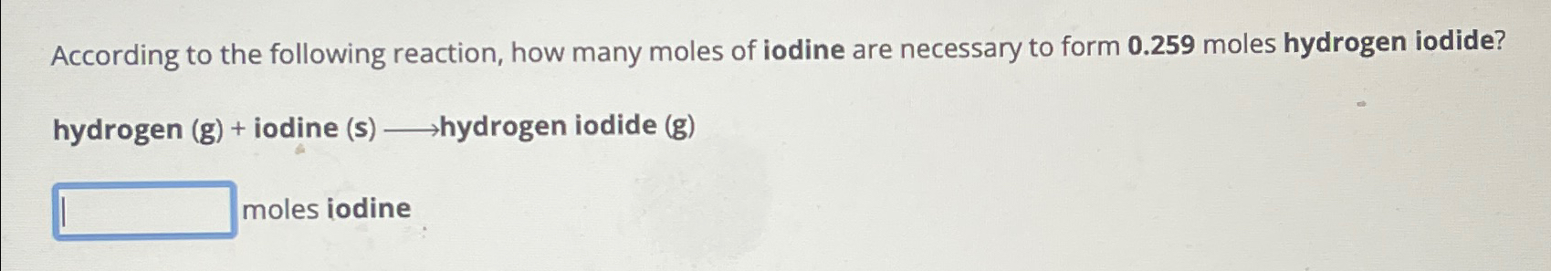 Solved According to the following reaction, how many moles | Chegg.com