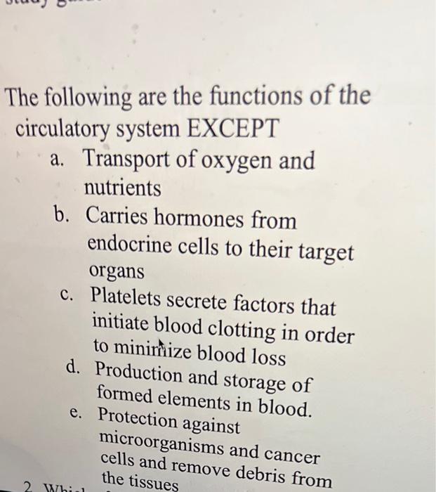 Solved he following are the functions of the circulatory | Chegg.com