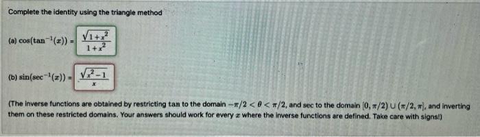 Solved Complete the identity using the triangle method (a) | Chegg.com