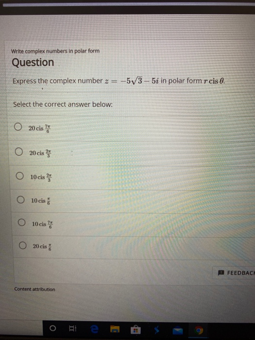 Solved Write complex numbers in polar form Question Express | Chegg.com