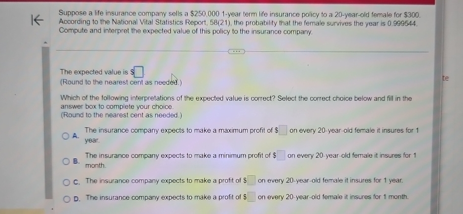Solved Suppose a life insurance company sells a | Chegg.com