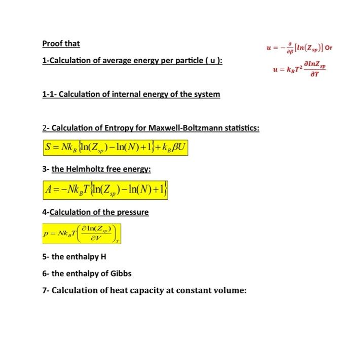 Proof that u=−∂β∂[ln(Zsp)] Or 1-Calculation of | Chegg.com