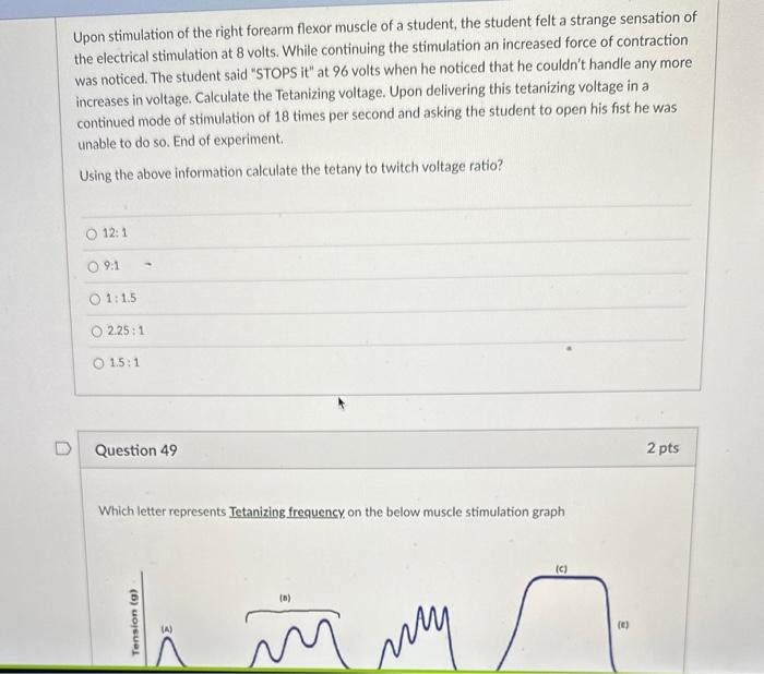 [Solved]: Upon stimulation of the right forearm flexor musc