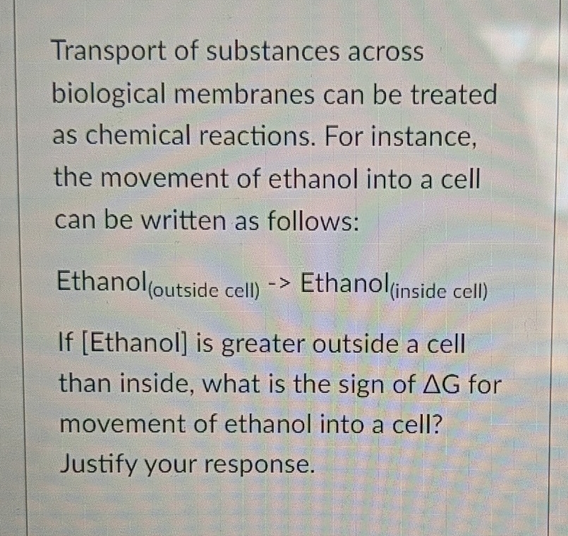 Solved Transport of substances across biological membranes | Chegg.com