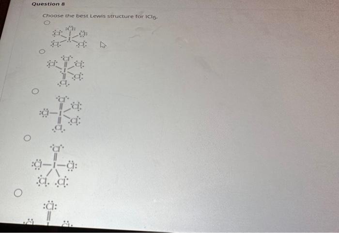 Solved Choose the best Lewis structure for ICl5. | Chegg.com
