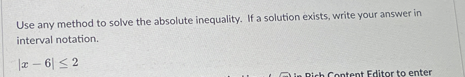 Solved Use any method to solve the absolute inequality. If a | Chegg.com