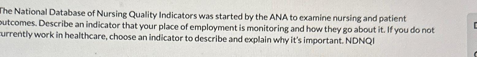 Solved The National Database of Nursing Quality Indicators | Chegg.com