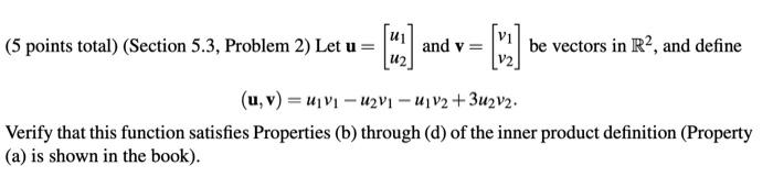 Solved (a) (u,u)≥0; and (u,u)=0 if and only if u=0V. (b) | Chegg.com