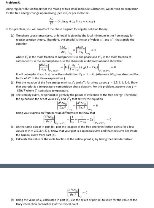 Solved Problem #1 Using regular solution theory for the | Chegg.com