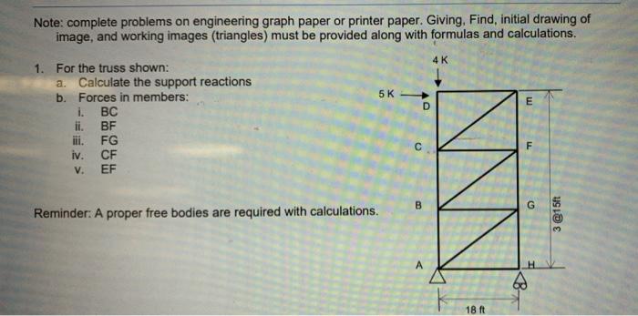 Solved Note: complete problems on engineering graph paper or | Chegg.com