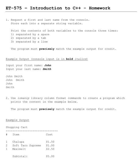 Solved 1. Request a first and last name from the console. | Chegg.com