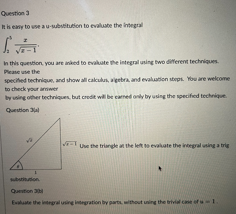 Solved Question 3It is easy to use a u-substitution to | Chegg.com