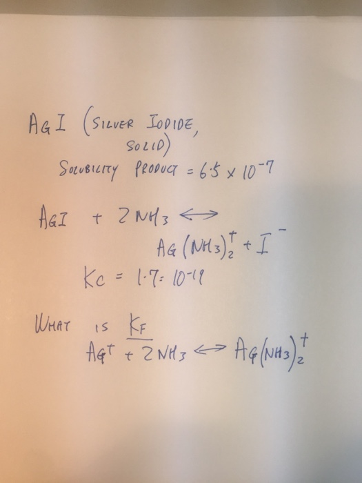 Solved AGI (SILVER IODIDE, SOLID) SOLUBILITY PRODUCT = 65 x | Chegg.com
