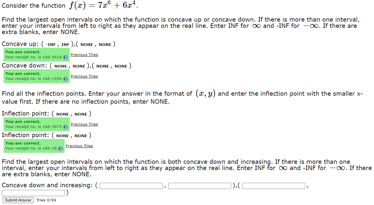 Solved Consider the function f(x)=7x6+6x4.Find the largest | Chegg.com