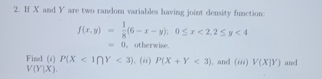 Solved If x ﻿and Y ﻿are two random variables having joint | Chegg.com