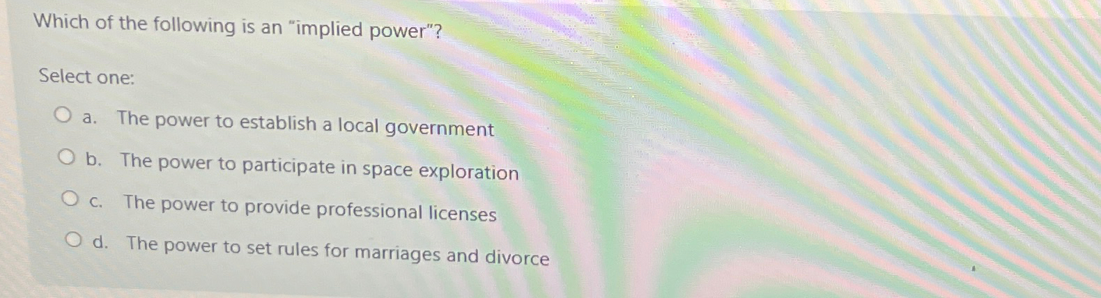 Solved Which of the following is an "implied power"?Select | Chegg.com