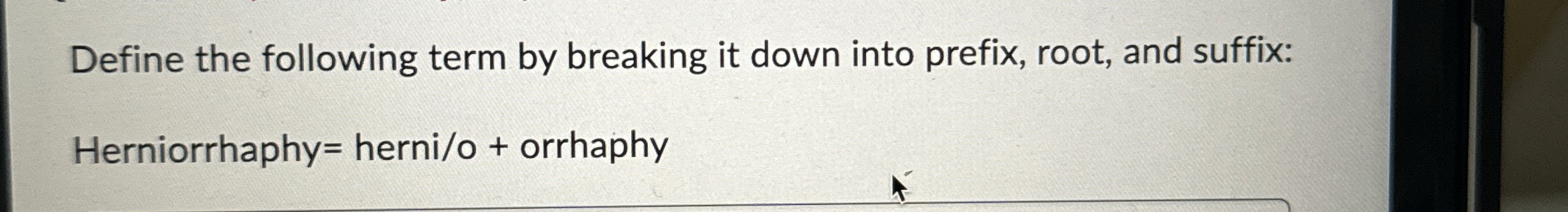 Solved Define the following term by breaking it down into | Chegg.com